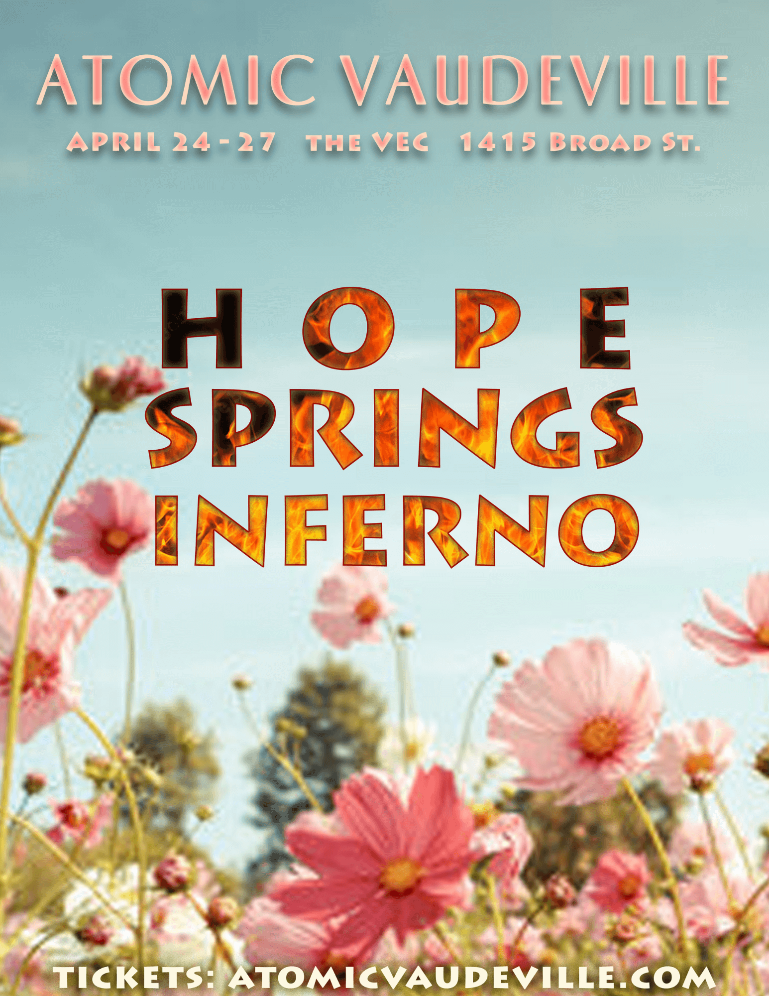 Spring Cabaret: Hope Springs Inferno – ATOMIC VAUDEVILLE